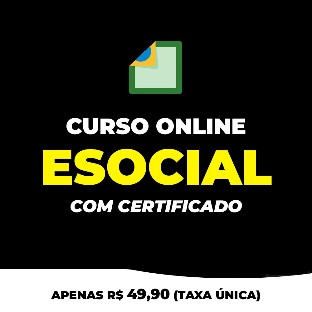 Curso de eSocial: Destaque-se no mercardo de trabalho